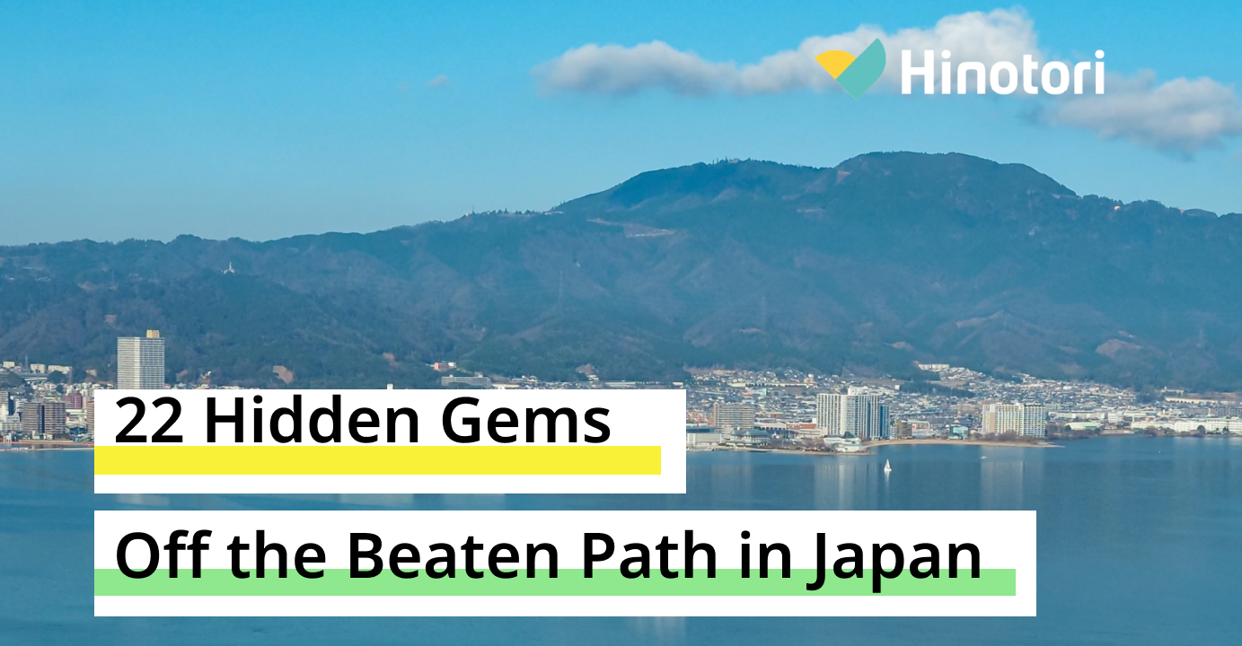 Off the Beaten Path in Japan: 22 Hidden Gems Beyond the Golden Route ...